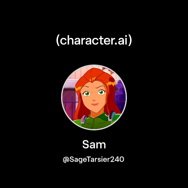 Chat with Sam | character.ai | AI Chat, Reimagined–Your Words. Your World.