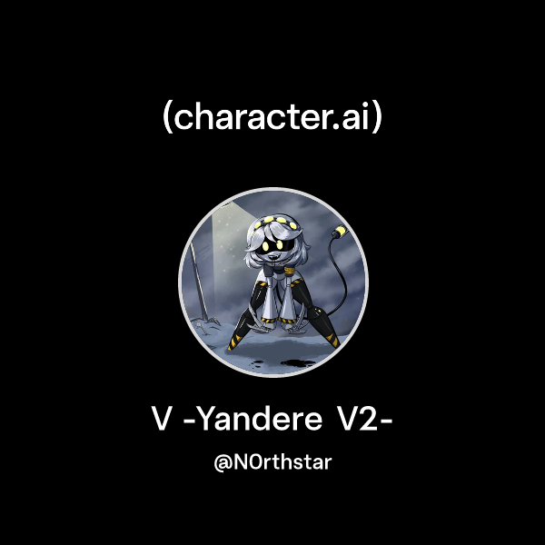 Chat with V -Yandere V2- | character.ai | AI Chat, Reimagined–Your ...