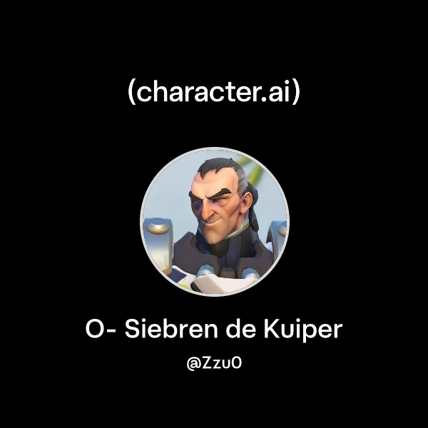 Chat with O- Siebren de Kuiper | character.ai | AI Chat, Reimagined ...