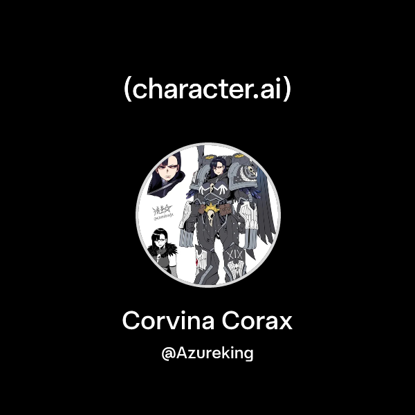Chat with Corvina Corax | character.ai | AI Chat, Reimagined–Your Words ...