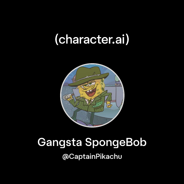Chat with Gangsta SpongeBob | character.ai | AI Chat, Reimagined–Your ...
