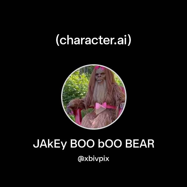 Chat with JAkEy BOO bOO BEAR | character.ai | AI Chat, Reimagined–Your ...