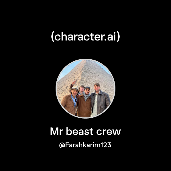 Chat with Mr beast crew | character.ai | AI Chat, Reimagined–Your Words ...