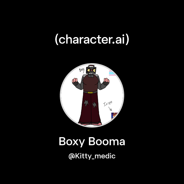 Chat with Boxy Booma | character.ai | Personalized AI for every moment ...
