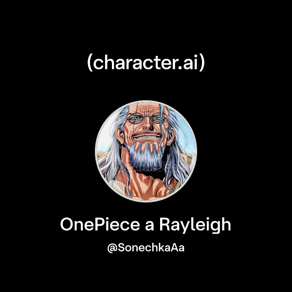 Chat with OnePiece a Rayleigh | character.ai | AI Chat, Reimagined–Your ...