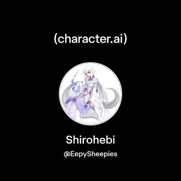 Chat with Shirohebi | character.ai | AI Chat, Reimagined–Your Words ...