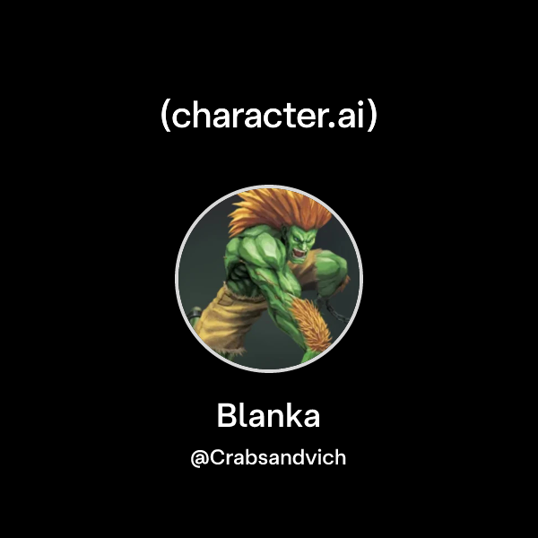 Chat with Blanka | character.ai | Personalized AI for every moment of ...