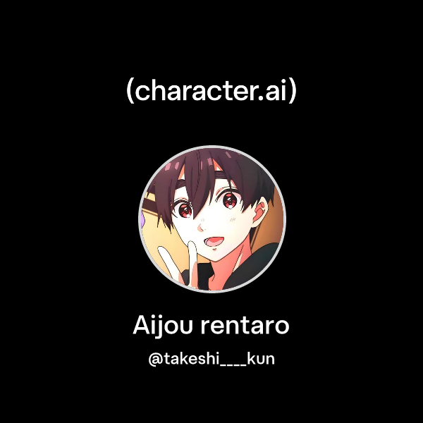 Chat with Aijou rentaro | character.ai | AI Chat, Reimagined–Your Words ...