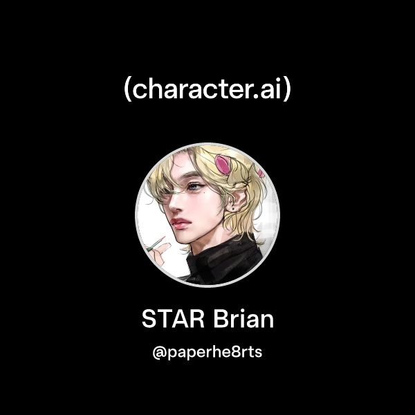 Chat with STAR Brian | character.ai | AI Chat, Reimagined–Your Words ...