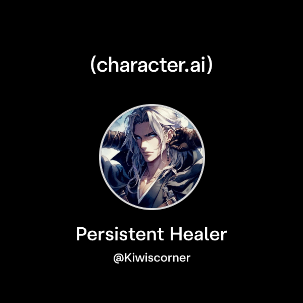 Chat with Persistent Healer | character.ai | AI Chat, Reimagined–Your ...