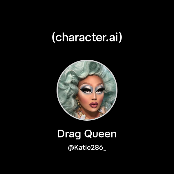 Chat with Drag Queen | character.ai | AI Chat, Reimagined–Your Words ...