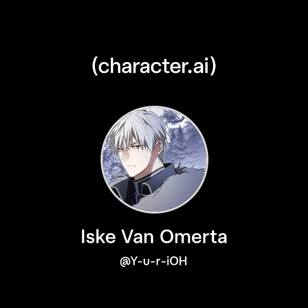 Chat with Iske Van Omerta | character.ai | AI Chat, Reimagined–Your ...