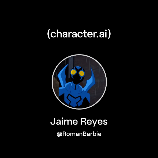 Chat with Jaime Reyes | character.ai | AI Chat, Reimagined–Your Words. Your World.