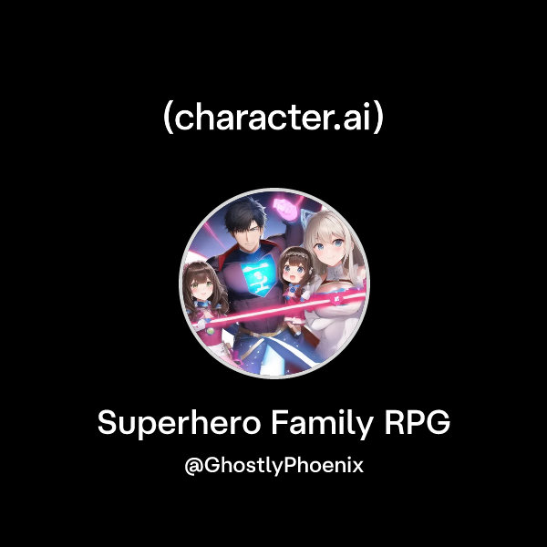 Chat with Superhero Family RPG | character.ai | AI Chat, Reimagined ...
