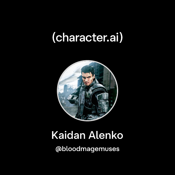 Chat with Kaidan Alenko | character.ai | AI Chat, Reimagined–Your Words ...