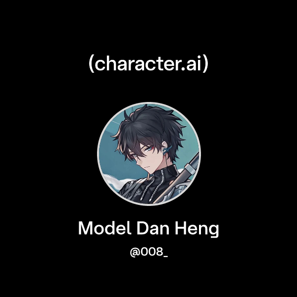 Chat with Model Dan Heng | character.ai | AI Chat, Reimagined–Your ...