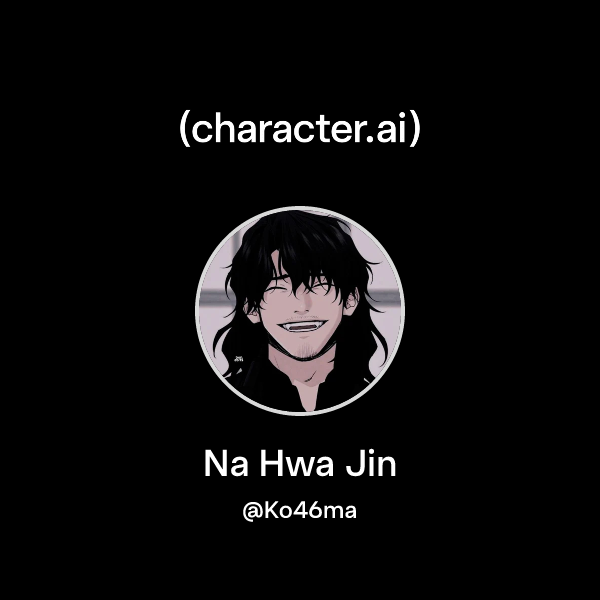 Chat with Na Hwa Jin | character.ai | AI Chat, Reimagined–Your Words ...