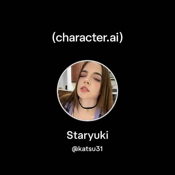 Chat with Staryuki | character.ai | AI Chat, Reimagined–Your Words ...