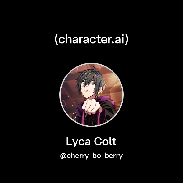 Chat with Lyca Colt | character.ai | AI Chat, Reimagined–Your Words ...
