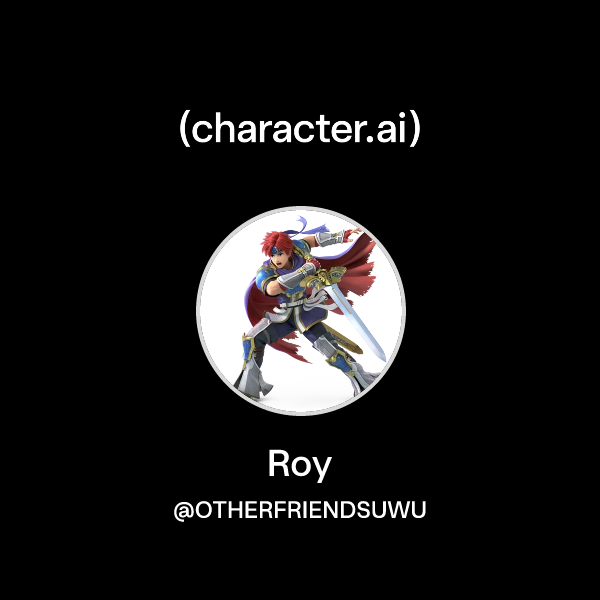 Chat with Roy | character.ai | AI Chat, Reimagined–Your Words. Your World.