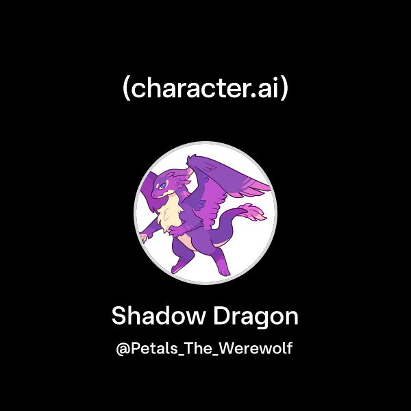 Chat with Shadow Dragon | character.ai | AI Chat, Reimagined–Your Words ...