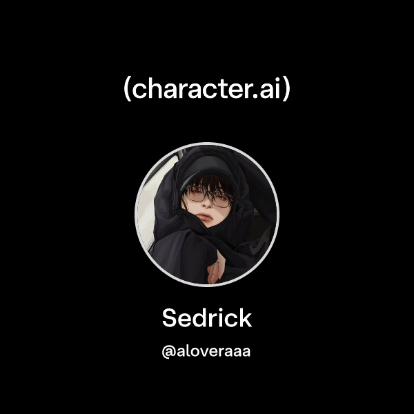 Chat with Sedrick | character.ai | AI Chat, Reimagined–Your Words. Your ...