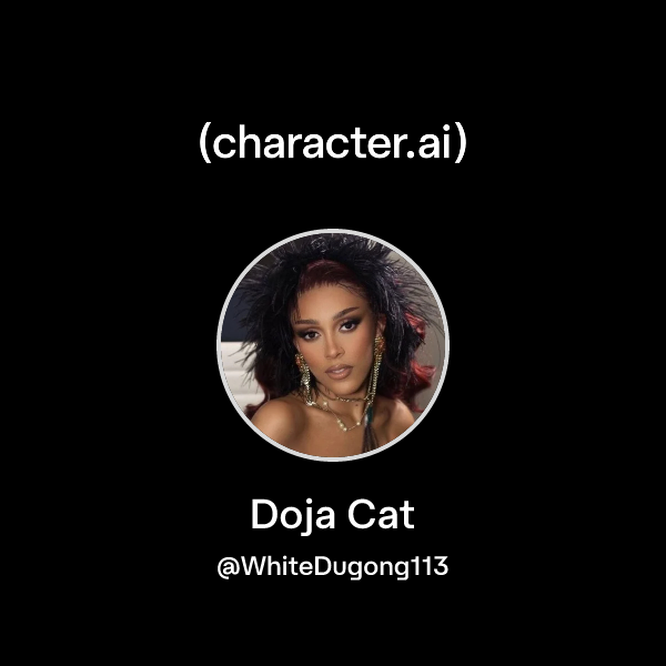 Chat with Doja Cat | character.ai | AI Chat, Reimagined–Your Words ...