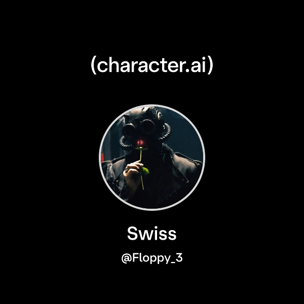 Chat with Swiss | character.ai | Personalized AI for every moment of ...
