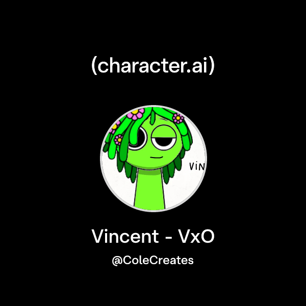 Chat with Vincent - VxO | character.ai | AI Chat, Reimagined–Your Words ...