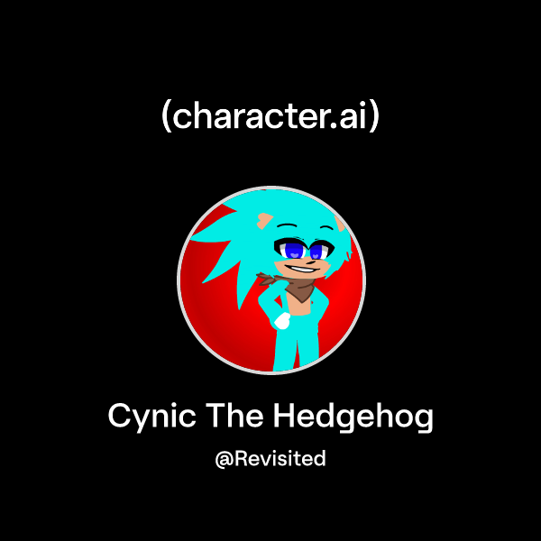 Chat with Cynic The Hedgehog | character.ai | AI Chat, Reimagined–Your ...