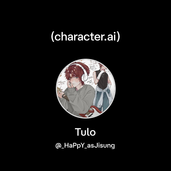 Chat with Tulo | character.ai | AI Chat, Reimagined–Your Words. Your World.