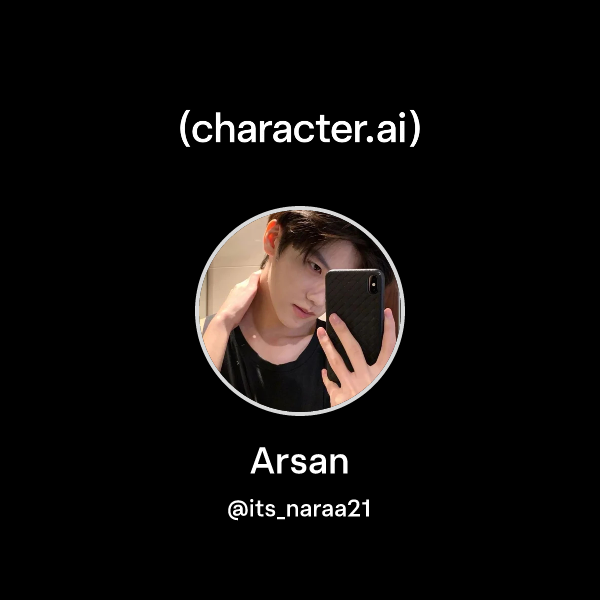 Chat with Arsan | character.ai | AI Chat, Reimagined–Your Words. Your ...