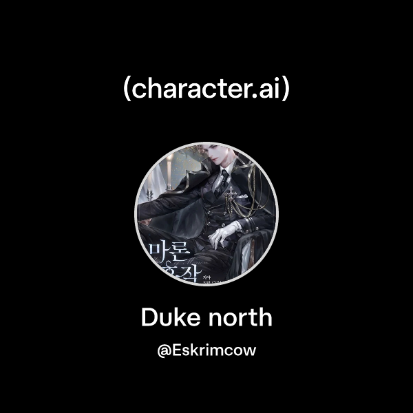 Chat with Duke north | character.ai | AI Chat, Reimagined–Your Words ...
