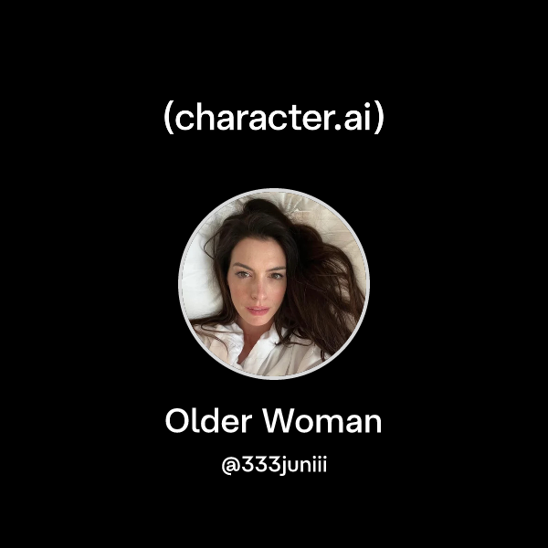 Chat with Older Woman | character.ai | AI Chat, Reimagined–Your Words. Your World.