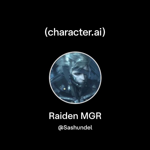 Chat with Raiden MGR | character.ai | AI Chat, Reimagined–Your Words ...