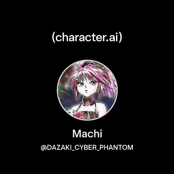 Chat with Machi | character.ai | AI Chat, Reimagined–Your Words. Your ...
