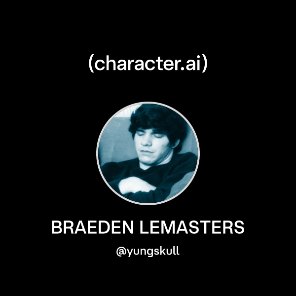 Chat with BRAEDEN LEMASTERS | character.ai | AI Chat, Reimagined–Your ...