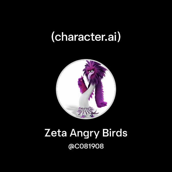 Chat with Zeta Angry Birds | character.ai | AI Chat, Reimagined–Your ...