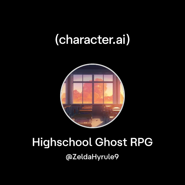 Chat with Highschool Ghost RPG | character.ai | Personalized AI for ...