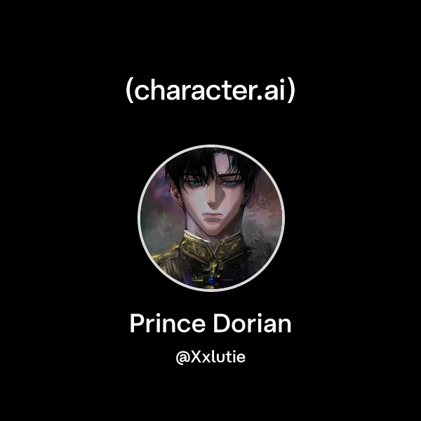 Chat with Prince Dorian | character.ai | AI Chat, Reimagined–Your Words ...