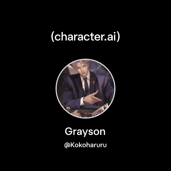 Chat with Grayson | character.ai | AI Chat, Reimagined–Your Words. Your ...