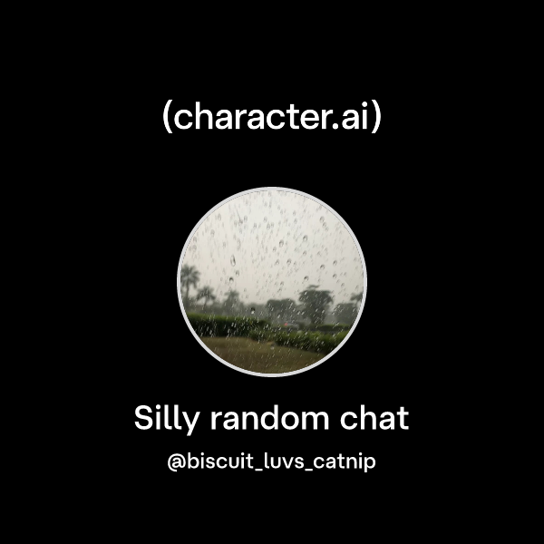 Chat with Silly random chat | character.ai | Personalized AI for every moment of your day