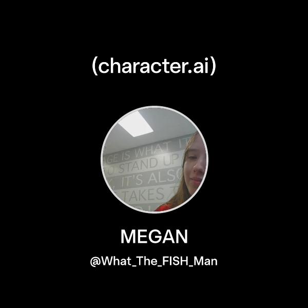Chat with MEGAN | character.ai | AI Chat, Reimagined–Your Words. Your ...