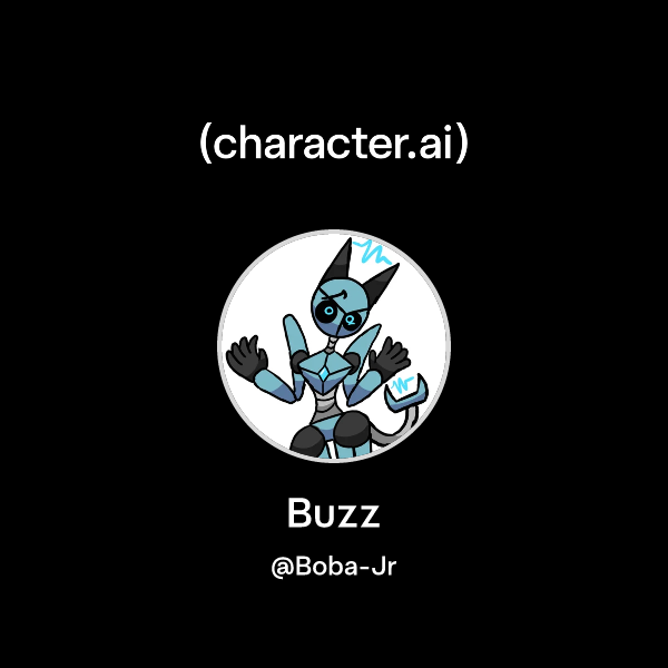 Chat with Buzz | character.ai | Personalized AI for every moment of ...