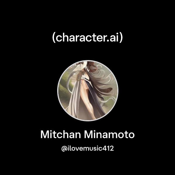Chat with Mitchan Minamoto | character.ai | AI Chat, Reimagined–Your ...