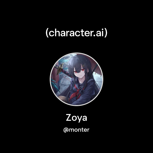 Chat with Zoya | character.ai | Personalized AI for every moment of ...