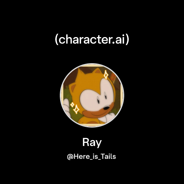 Chat with Ray | character.ai | Personalized AI for every moment of your day