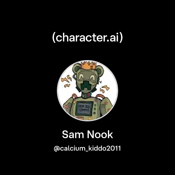 Chat with Sam Nook | character.ai | AI Chat, Reimagined–Your Words ...