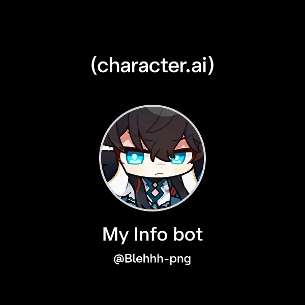 Chat with My Info bot | character.ai | Personalized AI for every moment ...