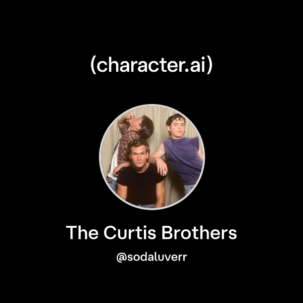Chat with The Curtis Brothers | character.ai | AI Chat, Reimagined–Your ...